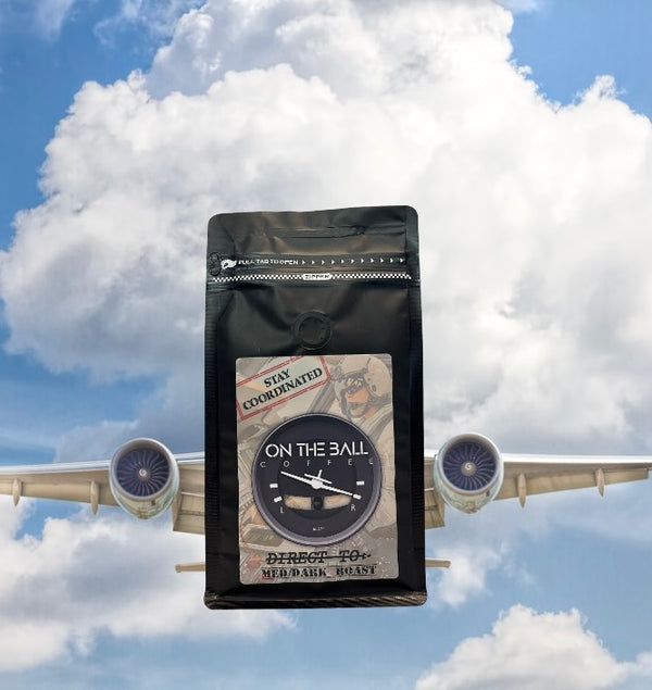 DIRECT TO – ON THE BALL COFFEE